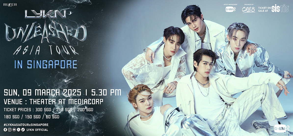 LYKN UNLEASHED ASIA TOUR IN SINGAPORE [Rating : General]