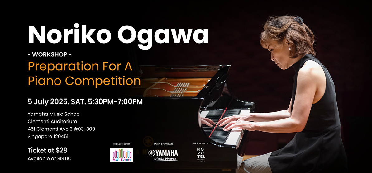 Piano Workshop by Noriko Ogawa • Preparing for A Piano Competition [G]