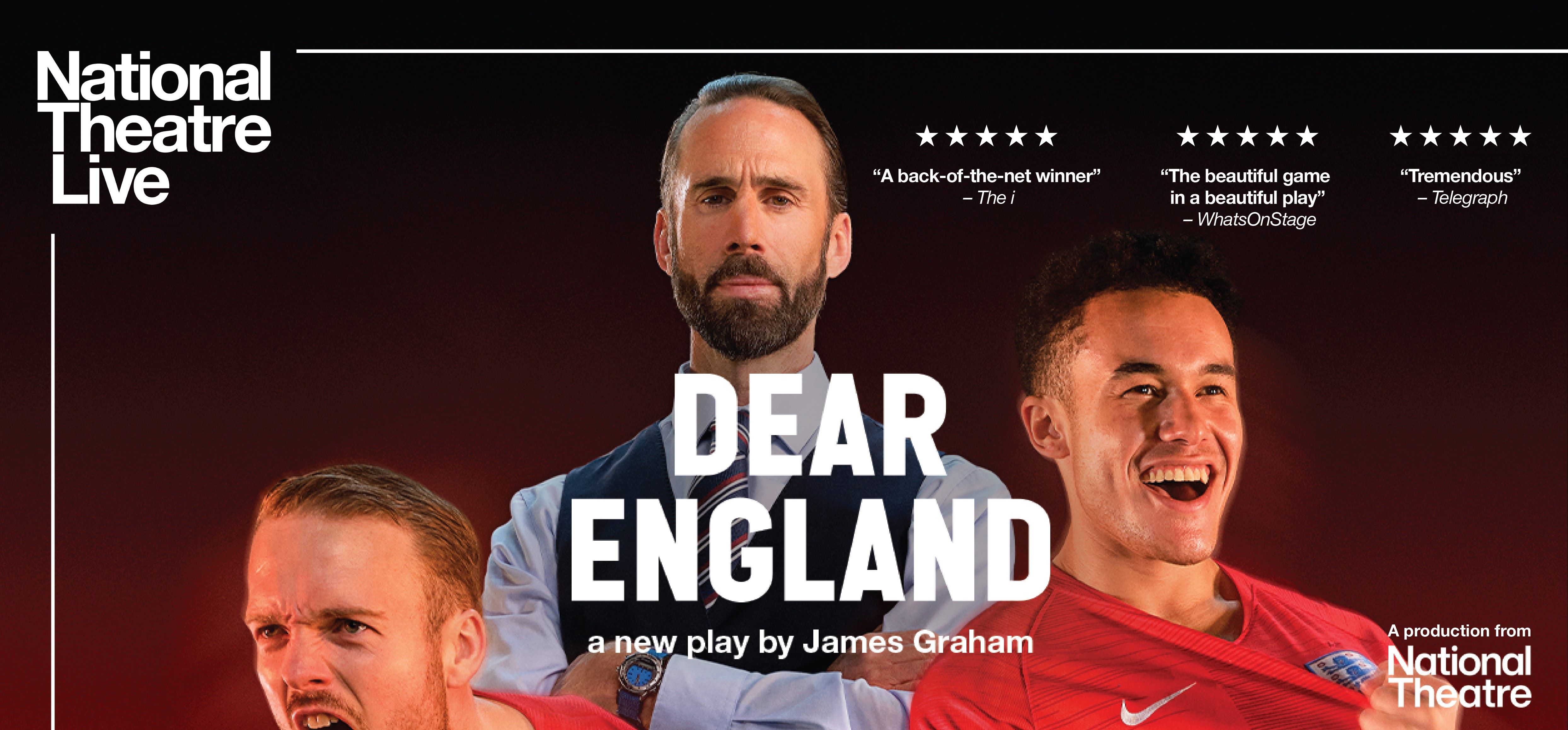 Esplanade Presents | National Theatre Live Dear England (Screening) a ...