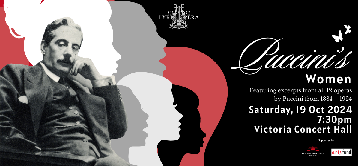 Gala Concert 2024: Puccini's Women by Singapore Lyric Opera [G]