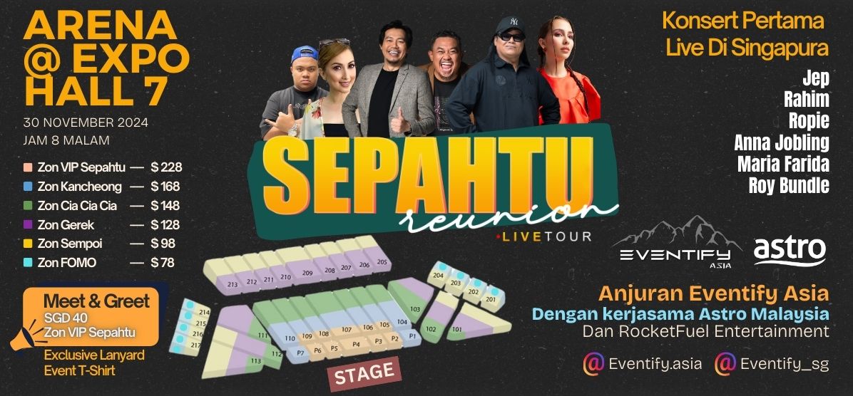 SEPAHTU REUNION LIVE IN SINGAPORE [G]
