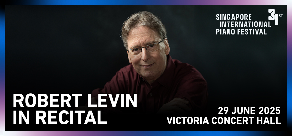 Robert Levin in Recital - Singapore International Piano Festival