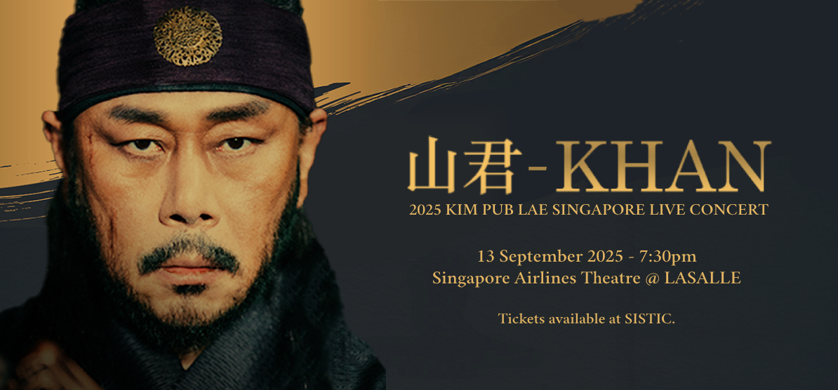 2025 KIM PUB LAE SINGAPORE LIVE CONCERT “山君 – KHAN” [Advisory (Some ...