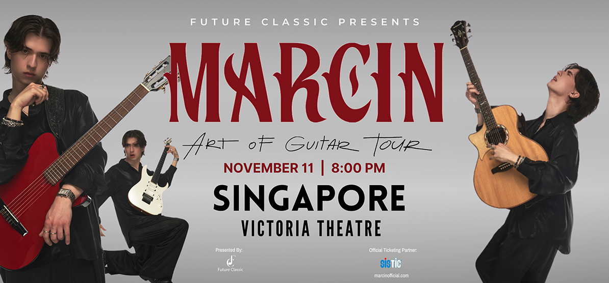 MARCIN Art of Guitar World Tour — Singapore [G]