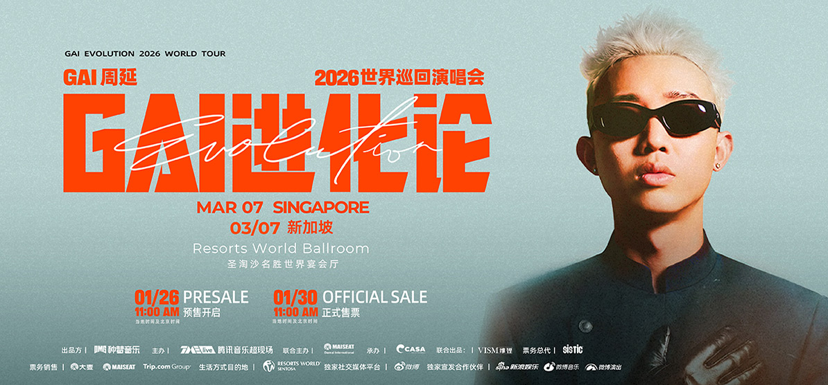 GAI 《进化论》2026世界巡回演唱会-新加坡站 GAI “Evolution” 2026 World Tour – Singapore